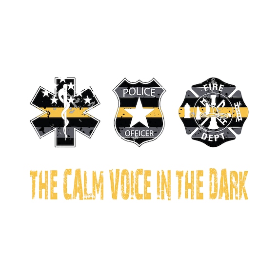 The Calm Voice in the Dark Police Fire and EMS Dispatcher - Etsy