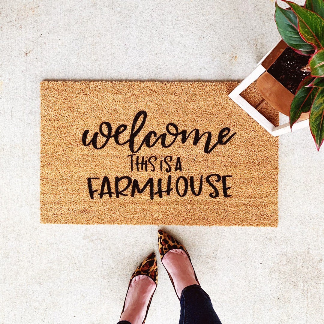 Welcome This is A Farmhouse Doormat - Etsy