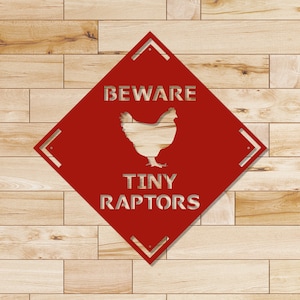 Beware - Tiny Raptors - 18" Wide X 18" Tall (standard) Plasma Cut Metal ...