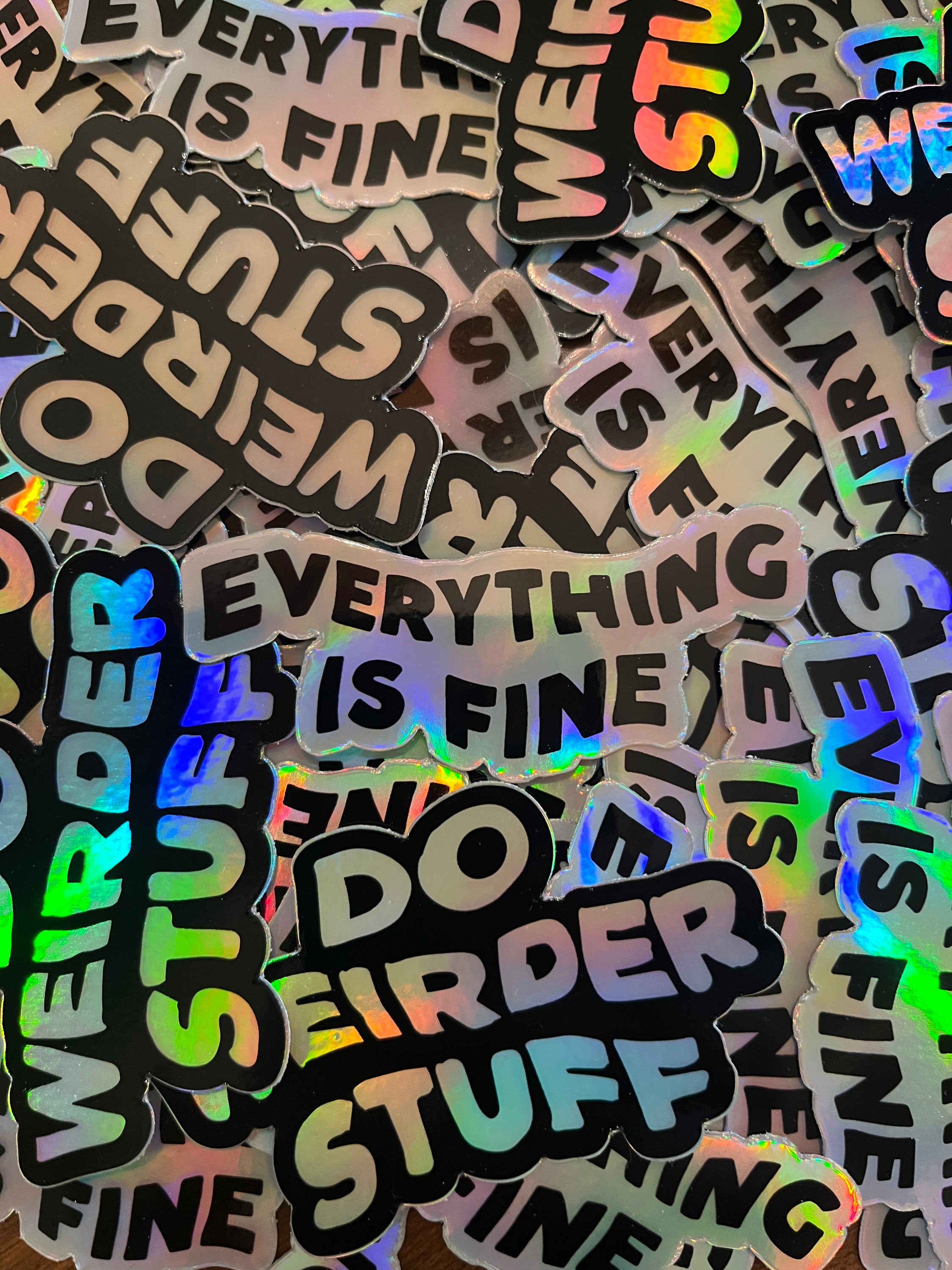 Everything is Fine Holographic Sticker Shiny Rainbow Laptop and Water ...