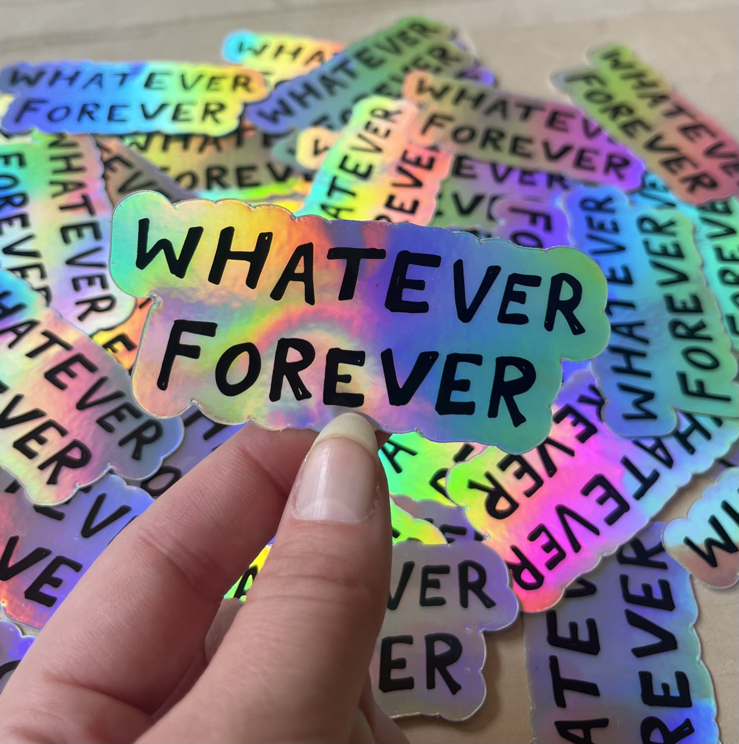 Whatever Forever Holographic Sticker | Shiny Pop Punk Rainbow Laptop ...