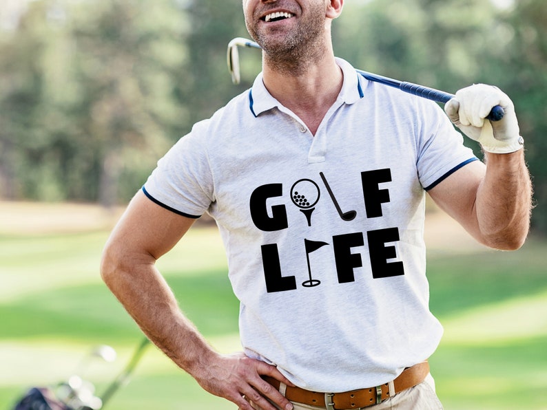 Golf SVG Golf Life SVG Golf Shirt Golf Shirt SVG Golf Ball Svg Golfer ...
