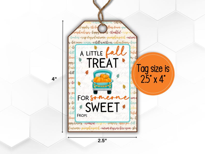 Printable Fall Gift Tag | A Little Fall Treat for Someone Sweet Gift ...