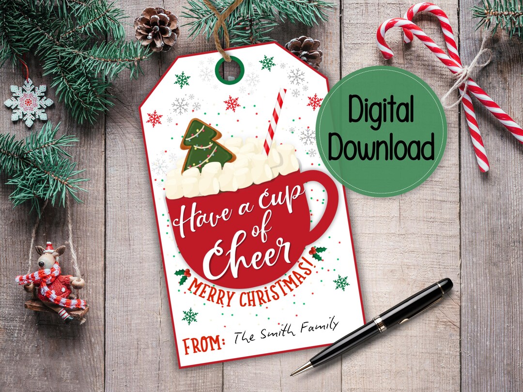 Printable Christmas Have a Cup of Cheer Gift Tag | Employee Thank You ...