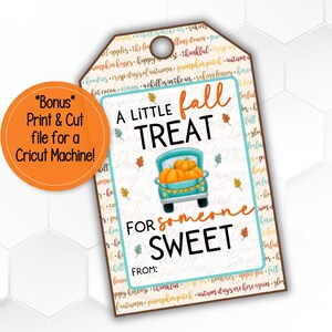 Printable Fall Gift Tag | A Little Fall Treat for Someone Sweet Gift ...