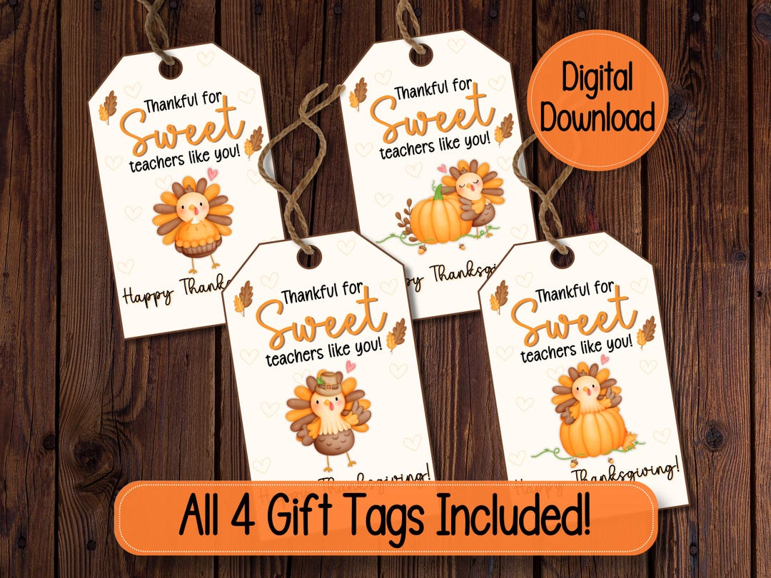 Printable Thanksgiving Gift Tag for Teacher | Thanksgiving Treats Tag ...