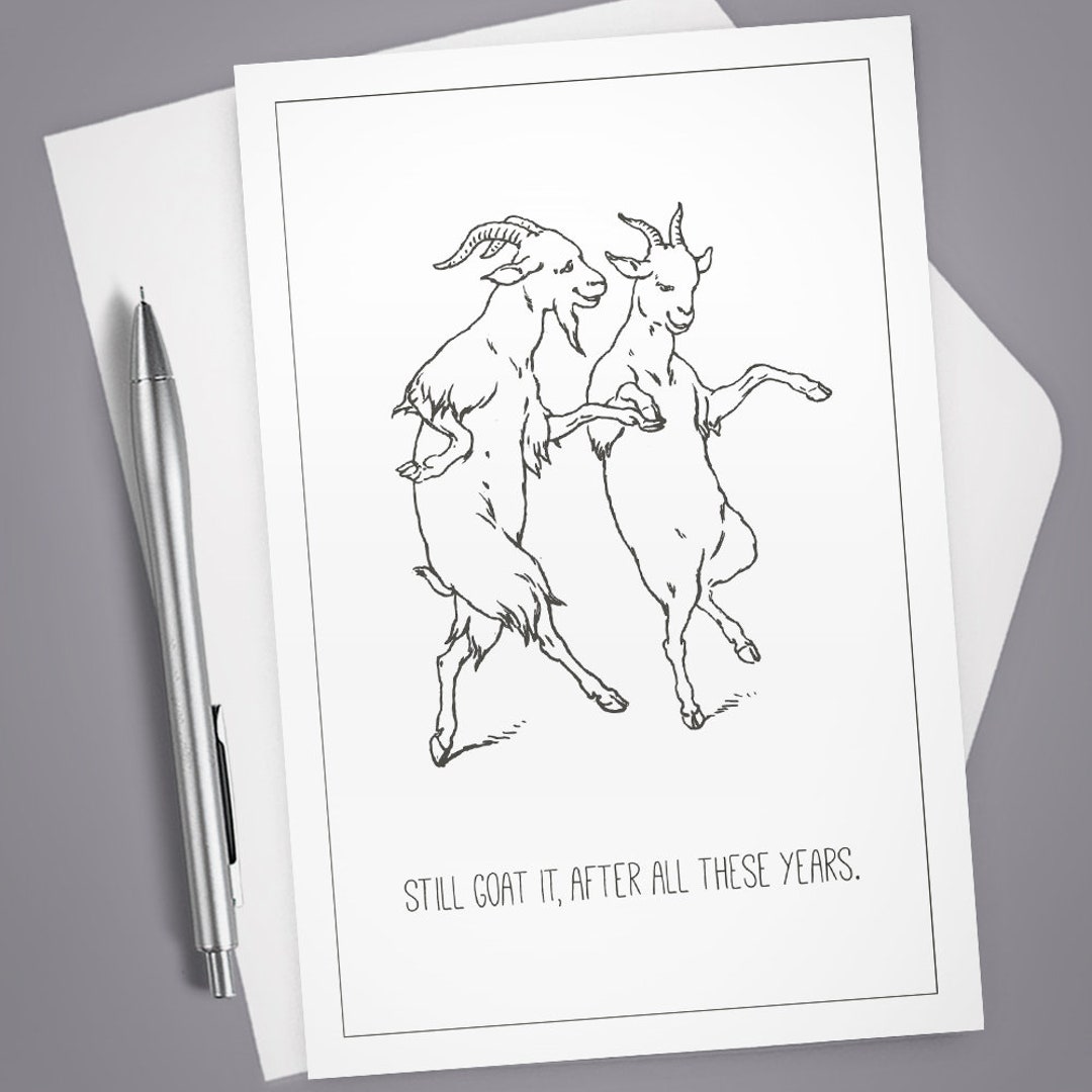 Greeting Card, Still Goat It Anniversary, Stationery, Note Card, Love ...