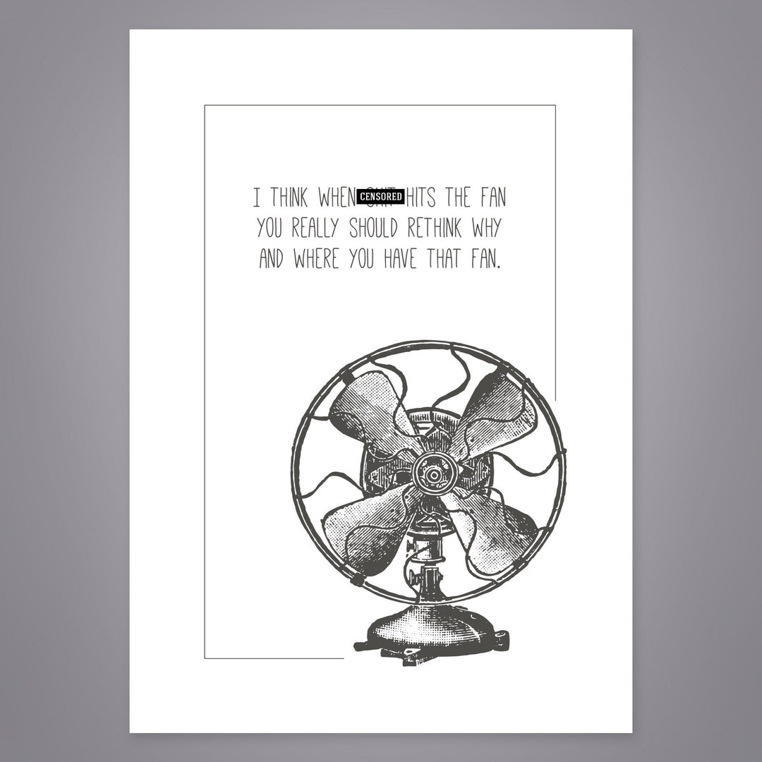 Wall Art, Hits the Fan, Art Prints, Home Decor, Wall Decor, Funny Quote ...