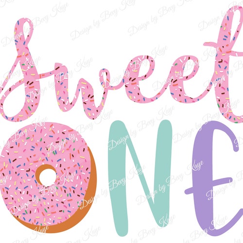 Sweet One Donut PNG PNG Files for Sublimation Sweet One - Etsy
