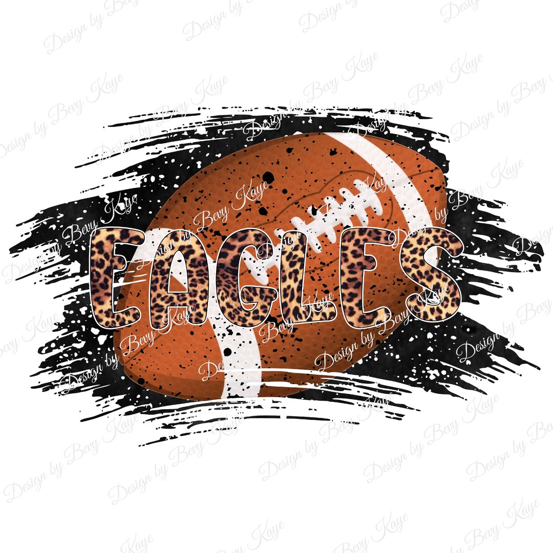 Custom Digital Design Request: EAGLES Football Sublimation Instant ...
