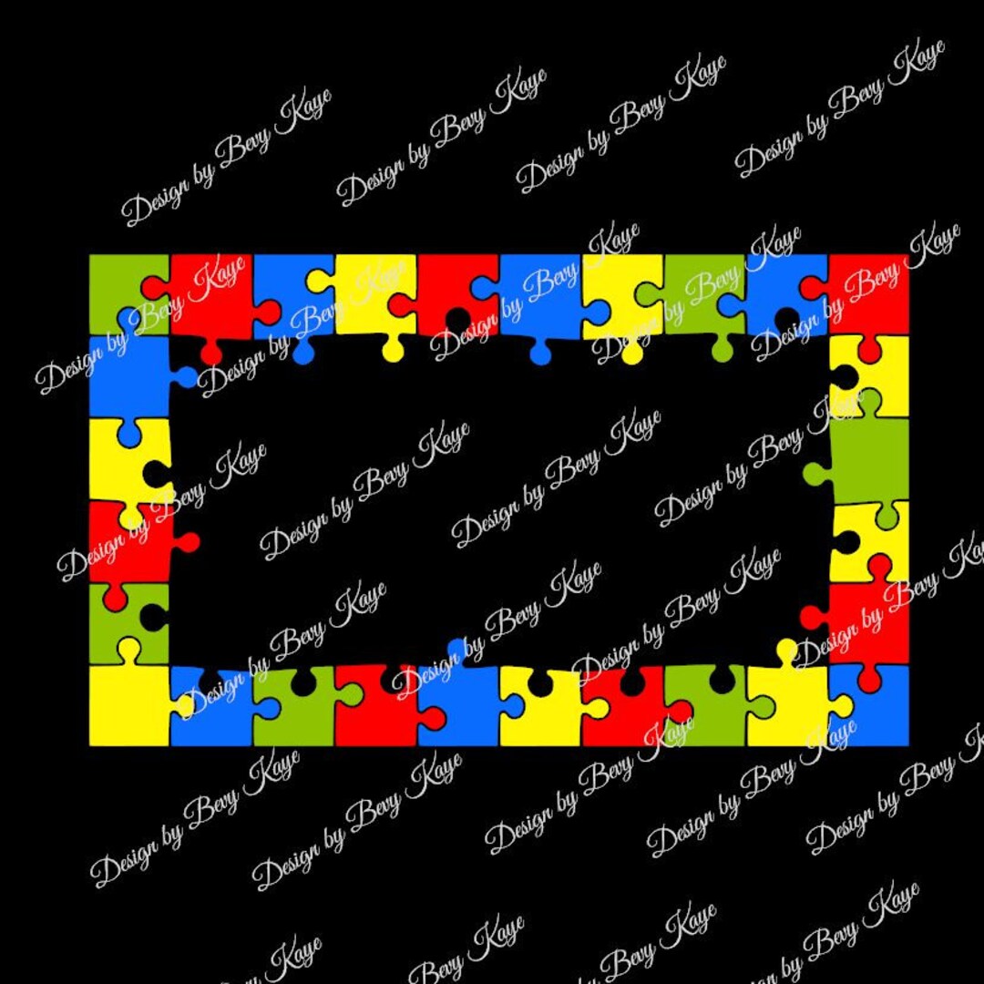 Digital Design SVG Autism Puzzle Pieces Frame to Add Your Own Phrase or ...