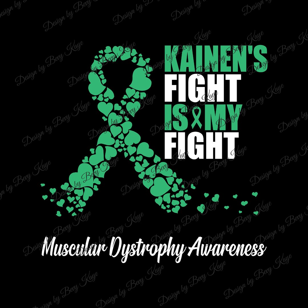 Custom Digital SVG Design Request: Kainen's Fight is My Fight Muscular ...