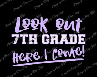 Instant Download of Look Out Middle School Here I Come SVG to | Etsy