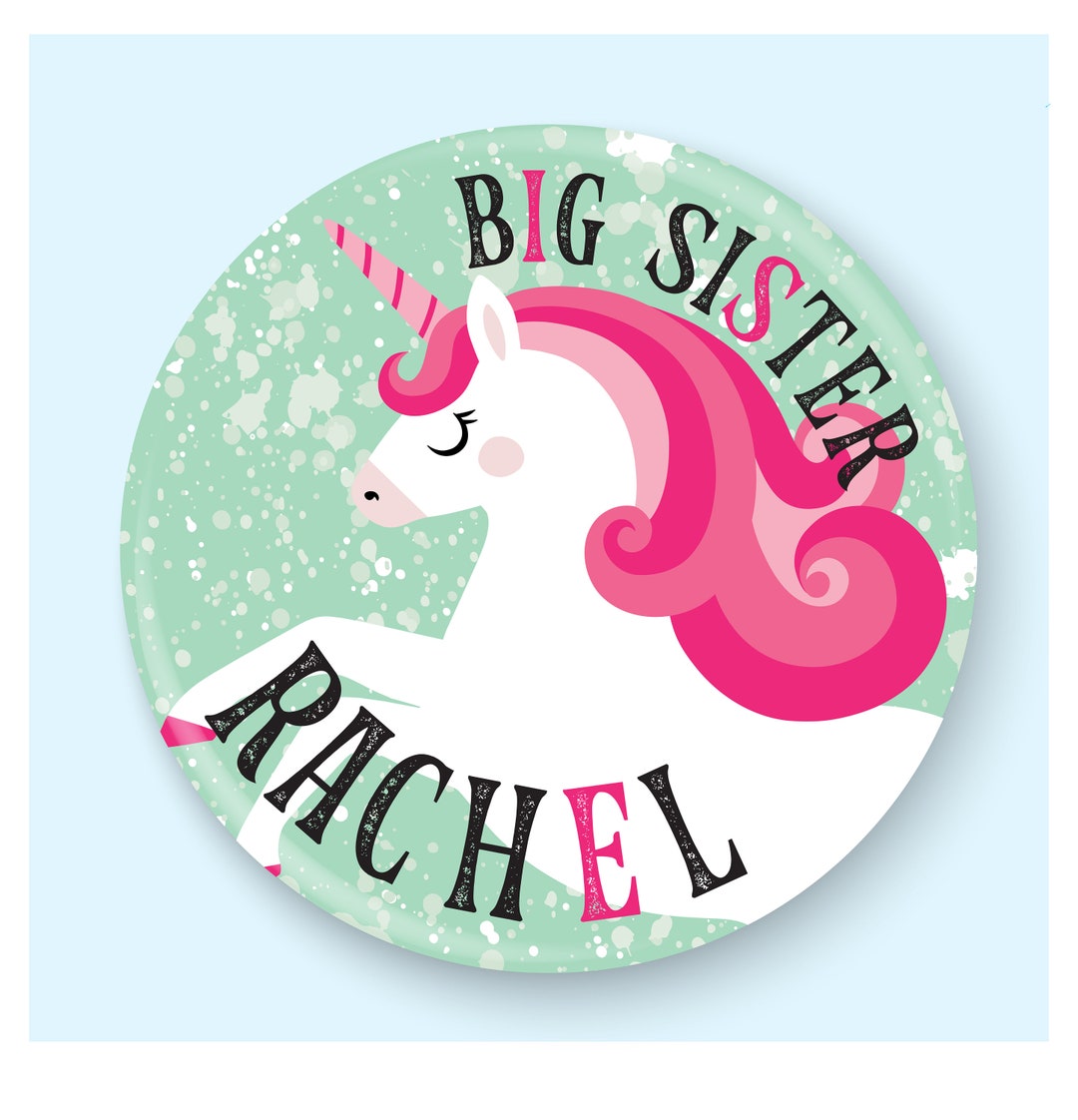 Personalised Unicorn Big Sister Badge, Gift for Daughter, Granddaughter ...
