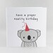 Birthday Card Funny Birthday Card Koala Card Koality | Etsy