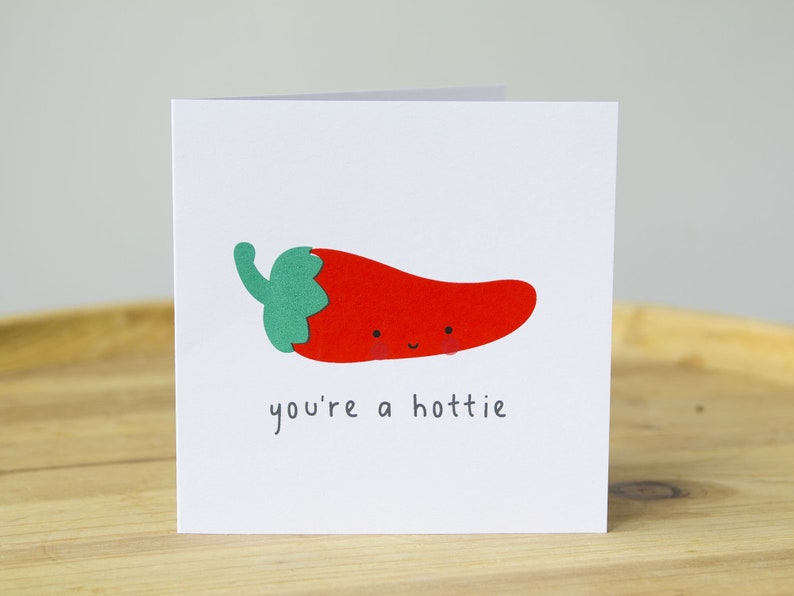 Cute Love Card Chilli Card You're A Hottie Card | Etsy