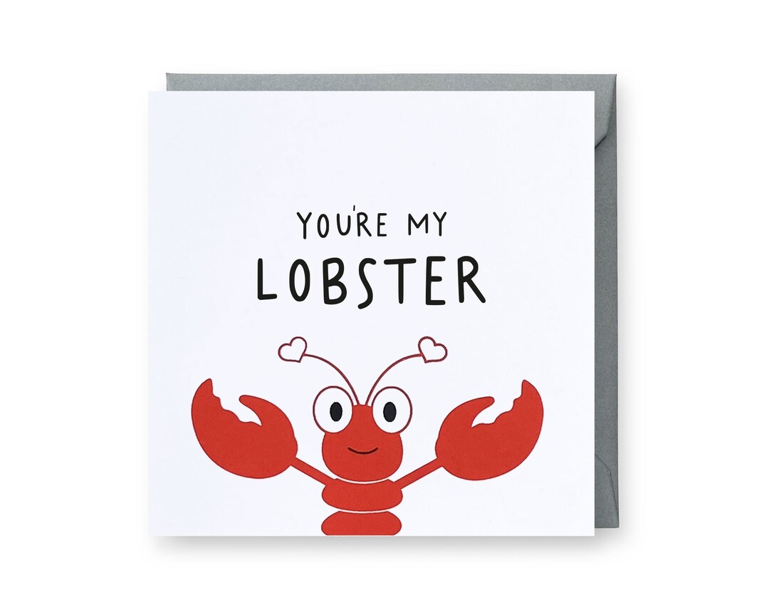 Lobster Card, Friends TV Lobster Card, You're My Lobster Card ...