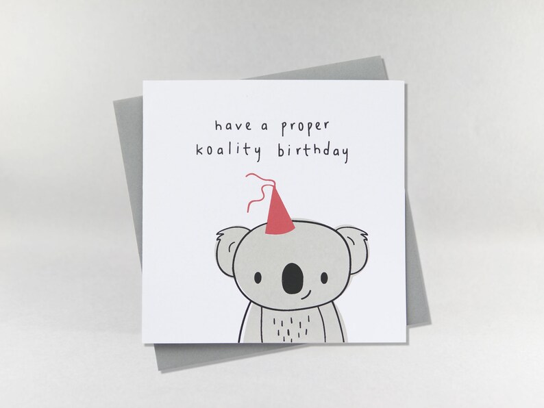 Birthday Card Funny Birthday Card Koala Card Koality | Etsy
