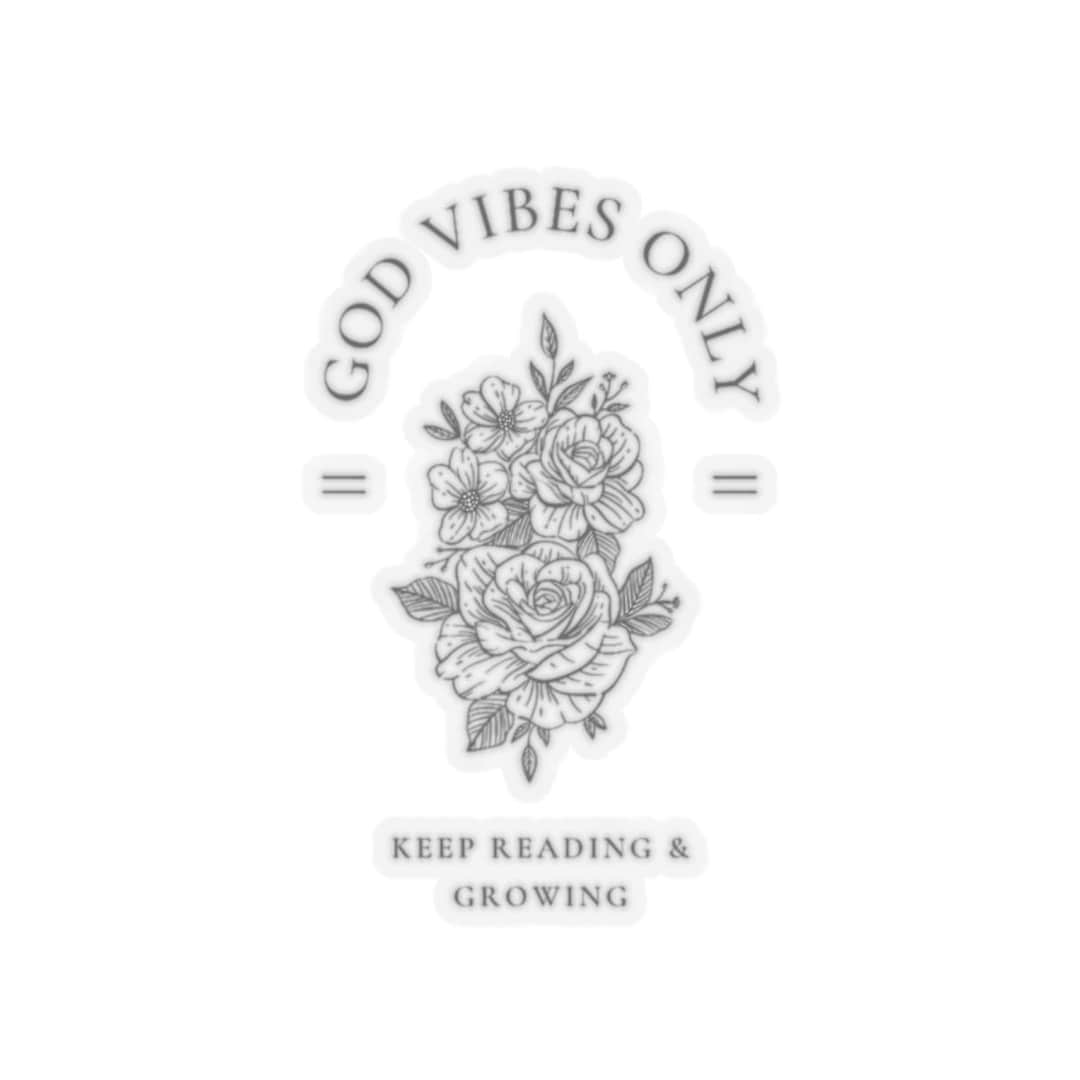 GOD VIBES Only Transparent Sticker Inspirational Mug Motivational Gift ...