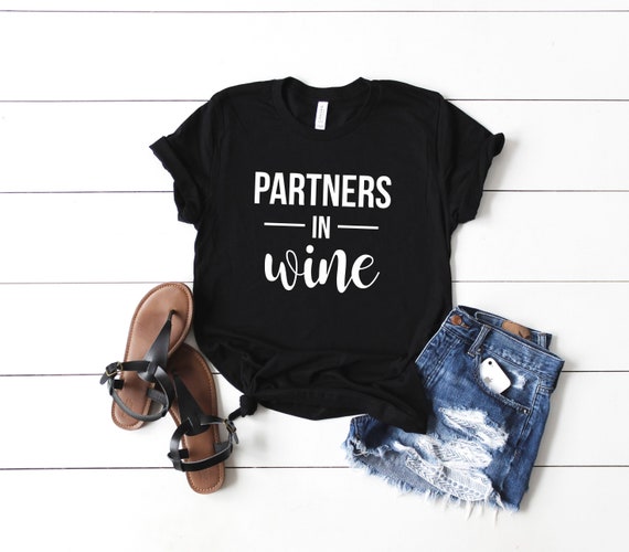 Partners in Wine Wine Theme Girls Trip Wine Tasting Shirts | Etsy