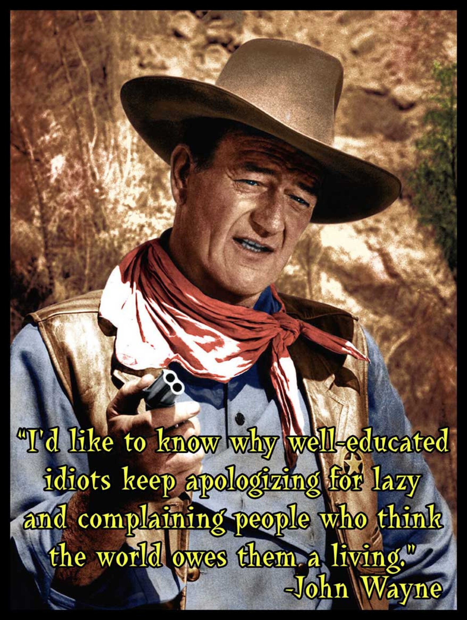 John Wayne Well Educated Idiots Quote Humor Hollywood | Etsy