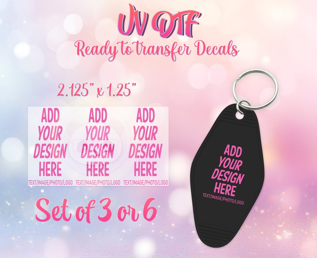 UV DTF Ready to Apply Keychain Transfers - Send Your Own Design Prints ...