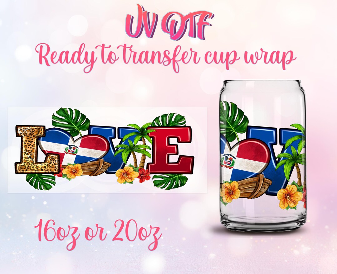 UV DTF Cup Wrap - Ready to Transfer - Dominican Republic Design - DIY ...