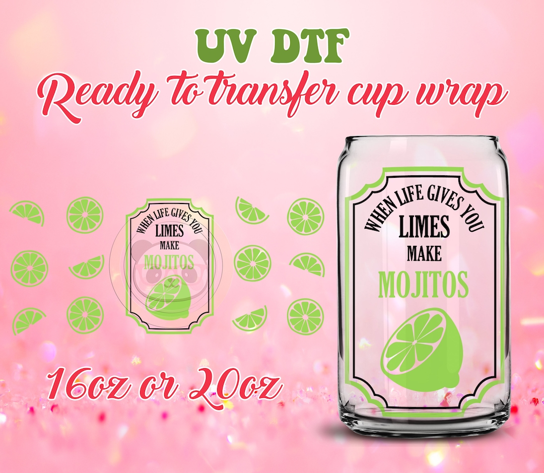 UV DTF Cup Wrap - Ready to Transfer Mojitos DIY 16oz and 20oz Prints ...