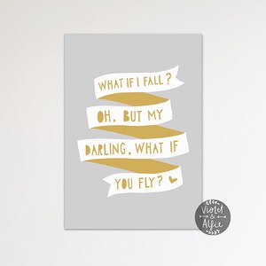 What If I Fall? Oh My Darling What If You Fly? Print Unframed ...