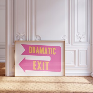 Dramatic Exit Print | Digital Download | Bright Colourful Home Wall Art ...