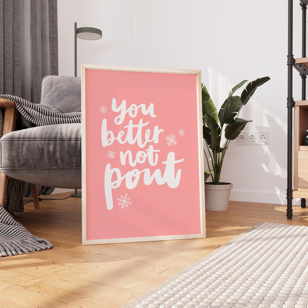 You Better Not Pout Printable Pink Christmas Decor Simple Festive ...