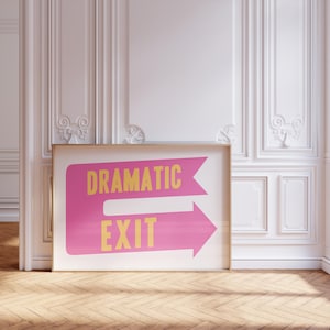 Dramatic Exit Print | Digital Download | Bright Colourful Home Wall Art ...