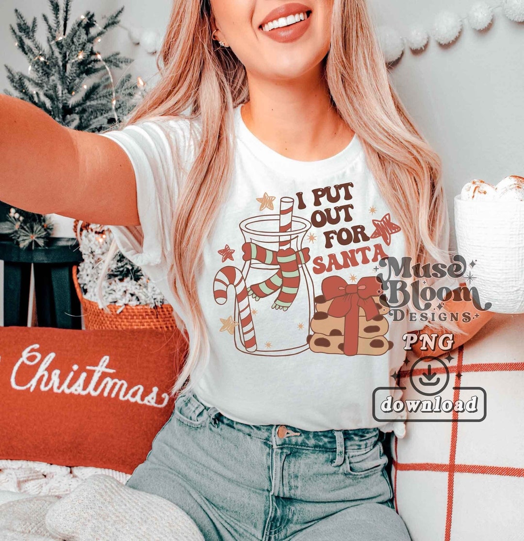 I Put Out for Santa PNG, Trendy Christmas Print (digital Download) - Etsy