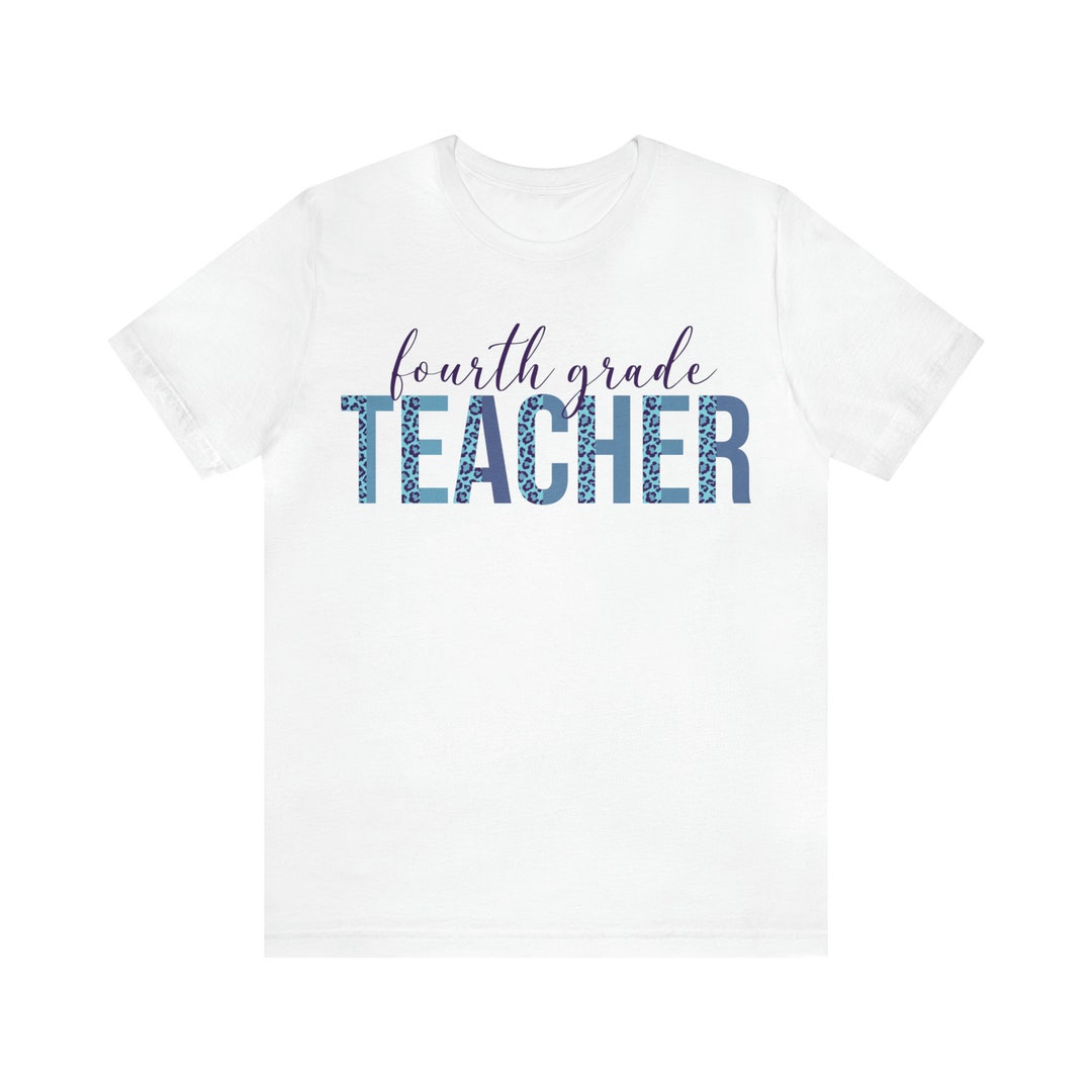 fourth-grade-teacher-tee-teacher-apparel-educator-apparel-etsy