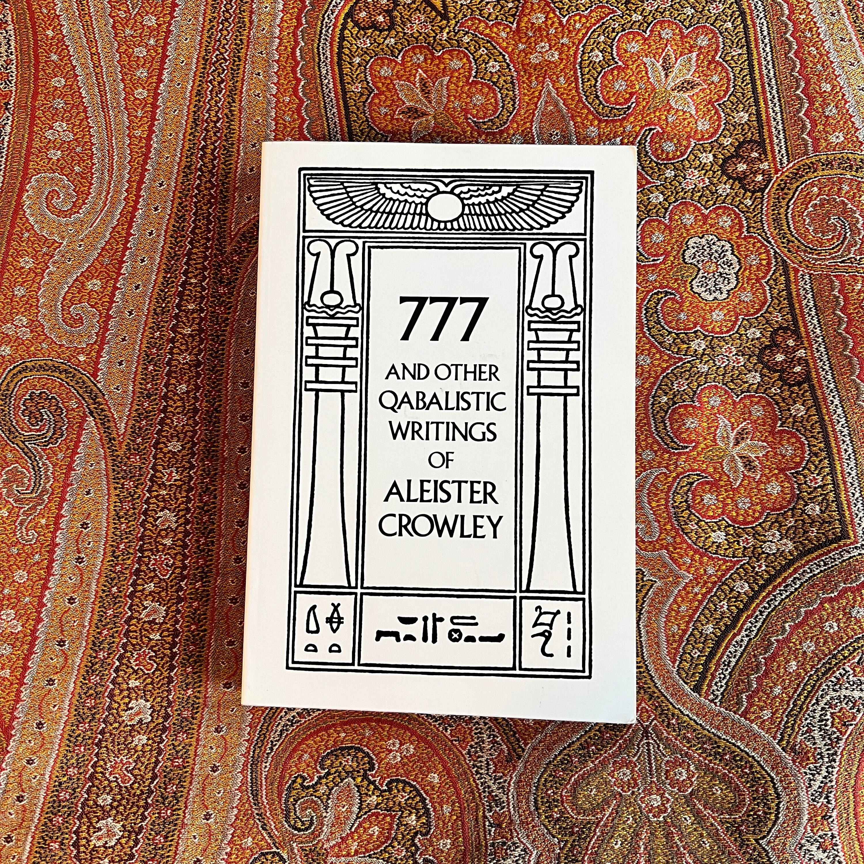 777 And Other Qabalistic Writings Of Aleister Crowley