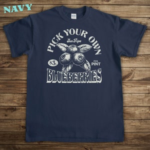 Pick Your Own Blueberries Shirt, Blueberry Shirt, Blueberry Core Shirt ...