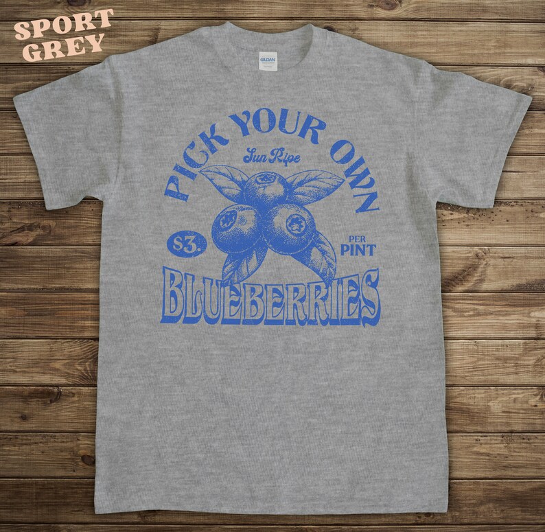 Pick Your Own Blueberries Shirt Blueberry Shirt Blueberries - Etsy