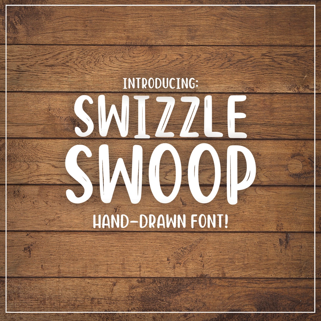 Swizzle Swoop Cute Thick Digital Font Alphabet Download Hand Drawn ...