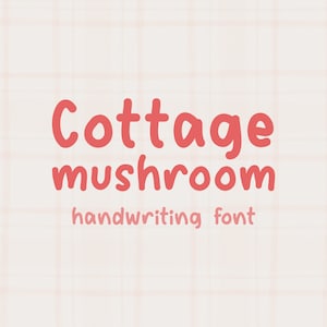 Cottage Mushroom Font | Handwriting Font, Commercial Use, Cottagecore ...