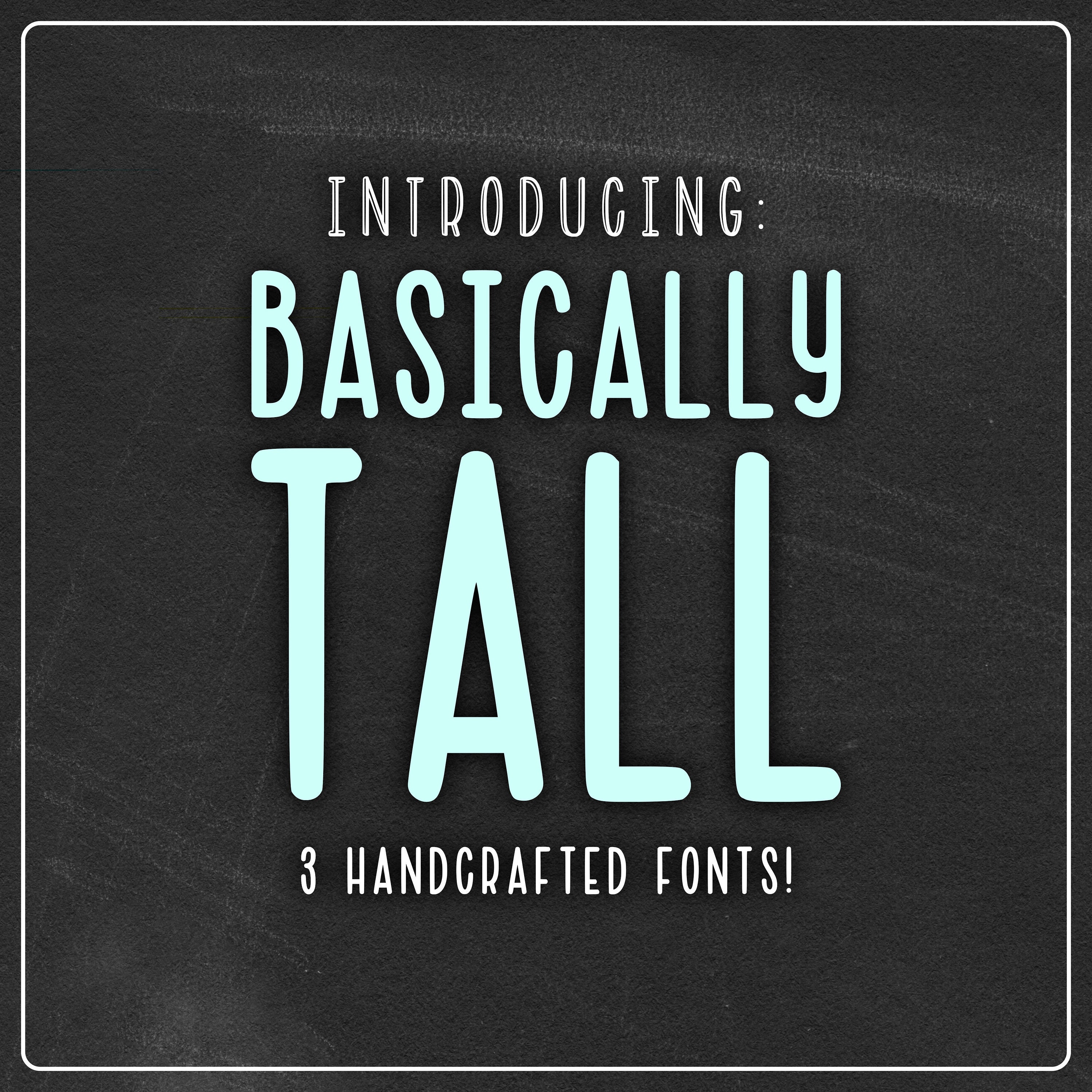 Basically Tall 3 Handcrafted Fonts Instant Digital Download - Etsy