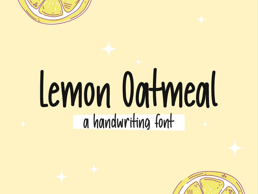 Lemon Oatmeal Handwriting Font | Instant Digital Download | Alphabet ...