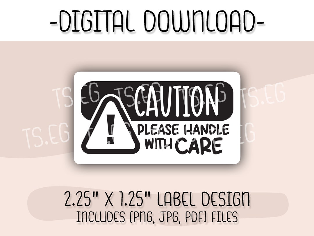 Thermal Label Design | Caution Please Handle With Care | Small Business ...
