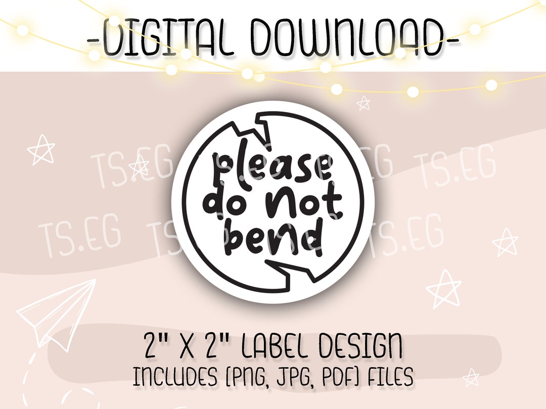 Thermal Label Printable Design | Please Do Not Bend | Small Business ...