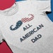 All American Dad Patriotic T-shirt Cotton Men Unisex Gift Cool Print - Etsy