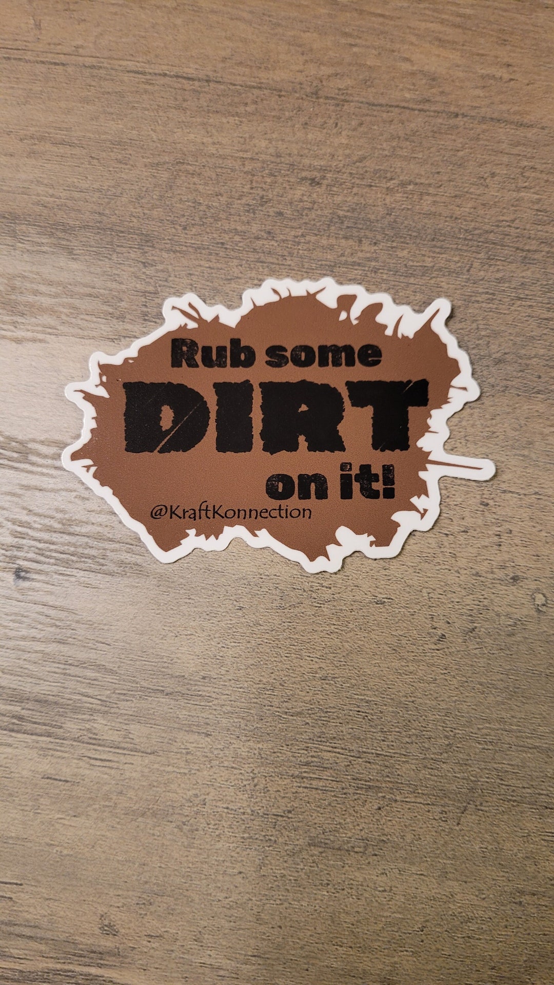 Rub Some Dirt on It Funny Vinyl Sticker, 3 Water Bottle Sticker ...