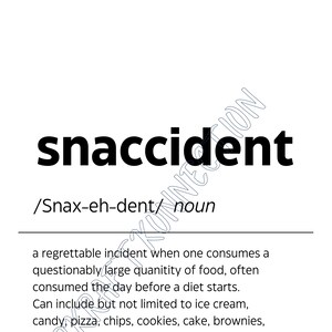 Funny Kitchen Quote Instant Download, Hangry Snaccident Calories Home ...