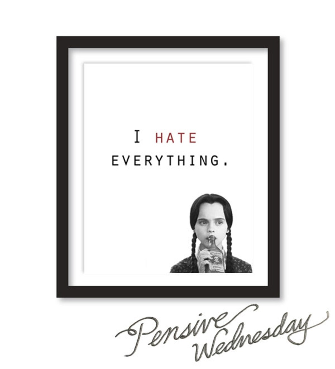 I Hate Everything Wednesday Addams Digital Art Print 16 X 20 - Etsy