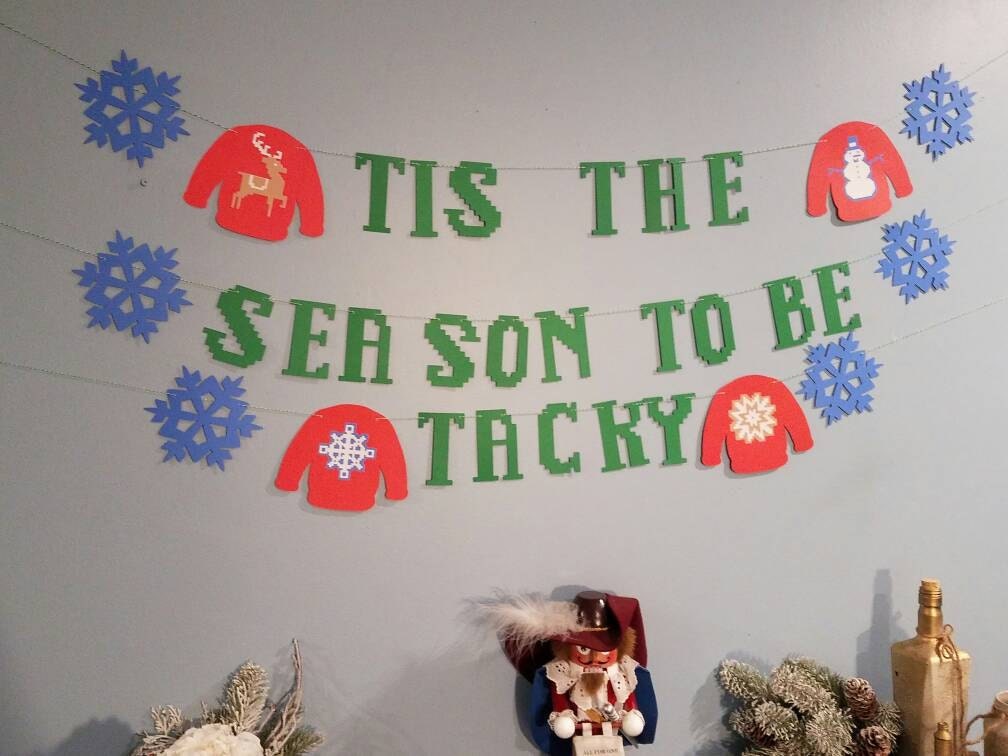 Tis the Season to Be Tacky Banner,ugly Sweater Party Decorations, Ugly ...
