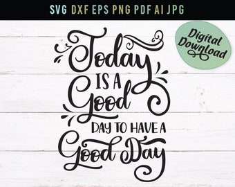 Making Today Amazing SVG Quote SVG Inspiration SVG Png - Etsy