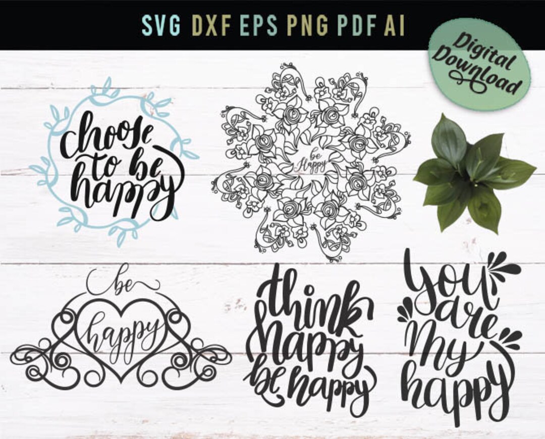 Happy Bundle Svg Happy Svg Happy Quotes Svg Happy Shirt - Etsy
